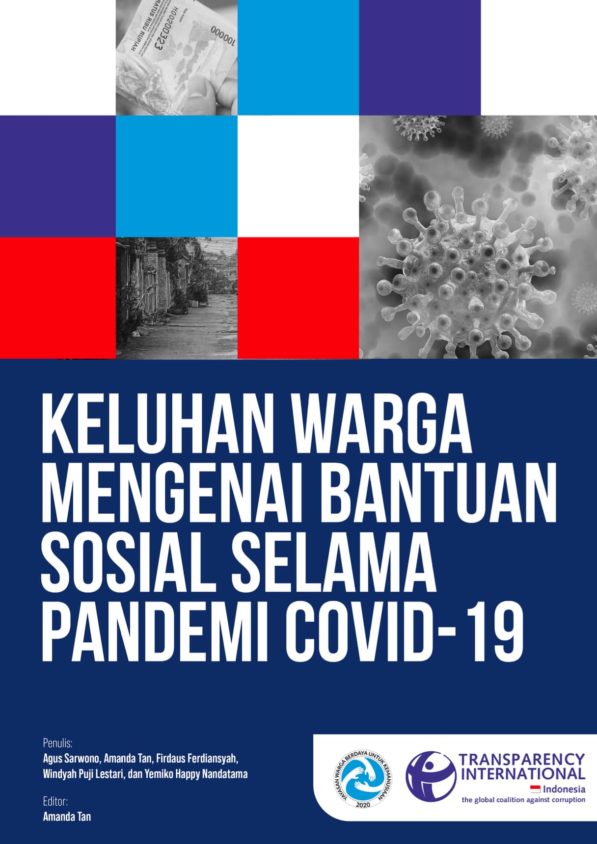Laporan Keluhan Warga Mengenai Bantuan Sosial Selama Pandemi Covid-19 ...
